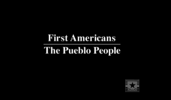 First Americans - The Pueblo People | OERTX