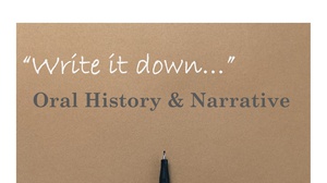 "Write it down...": Oral History & Narrative Assignment | OERTX
